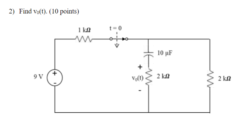 Solved 2) Find v0(t). (10 points ) | Chegg.com