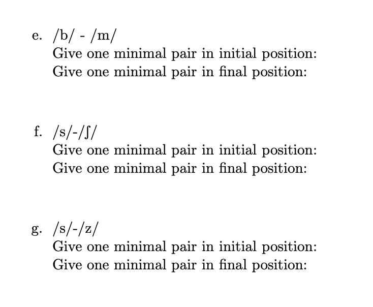 1. The following sets of minimal pairs show that | Chegg.com