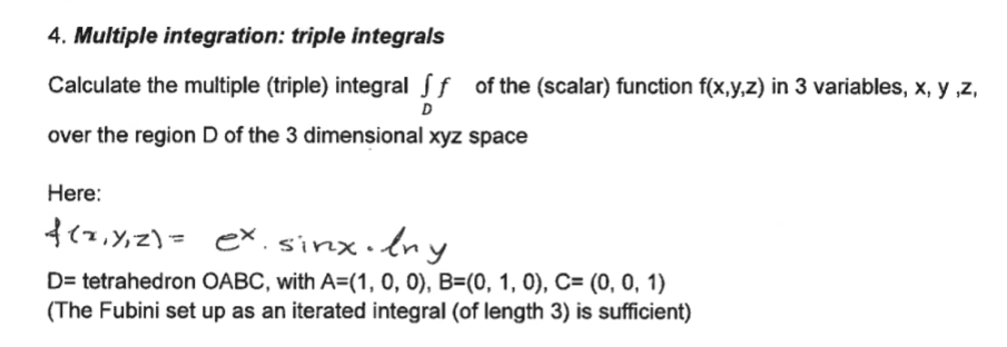 Solved 4. Multiple integration: triple integrals Calculate | Chegg.com