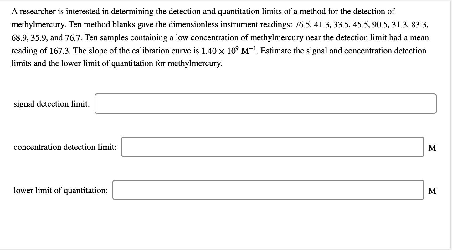 Solved A researcher is interested in determining the | Chegg.com