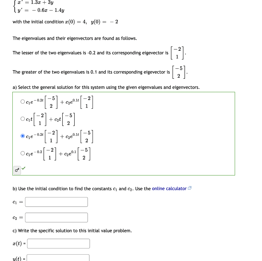 Solved {x′=1.3x+3yy′=−0.6x−1.4y with the initial condition | Chegg.com