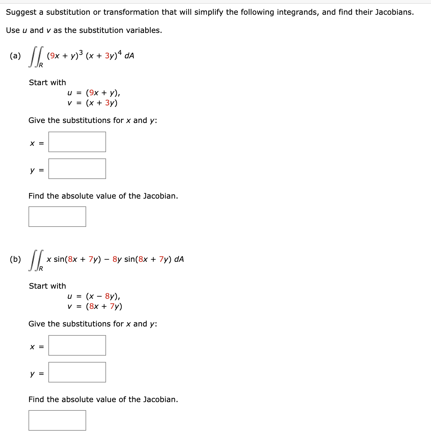 Solved Suggest a substitution or transformation that will | Chegg.com