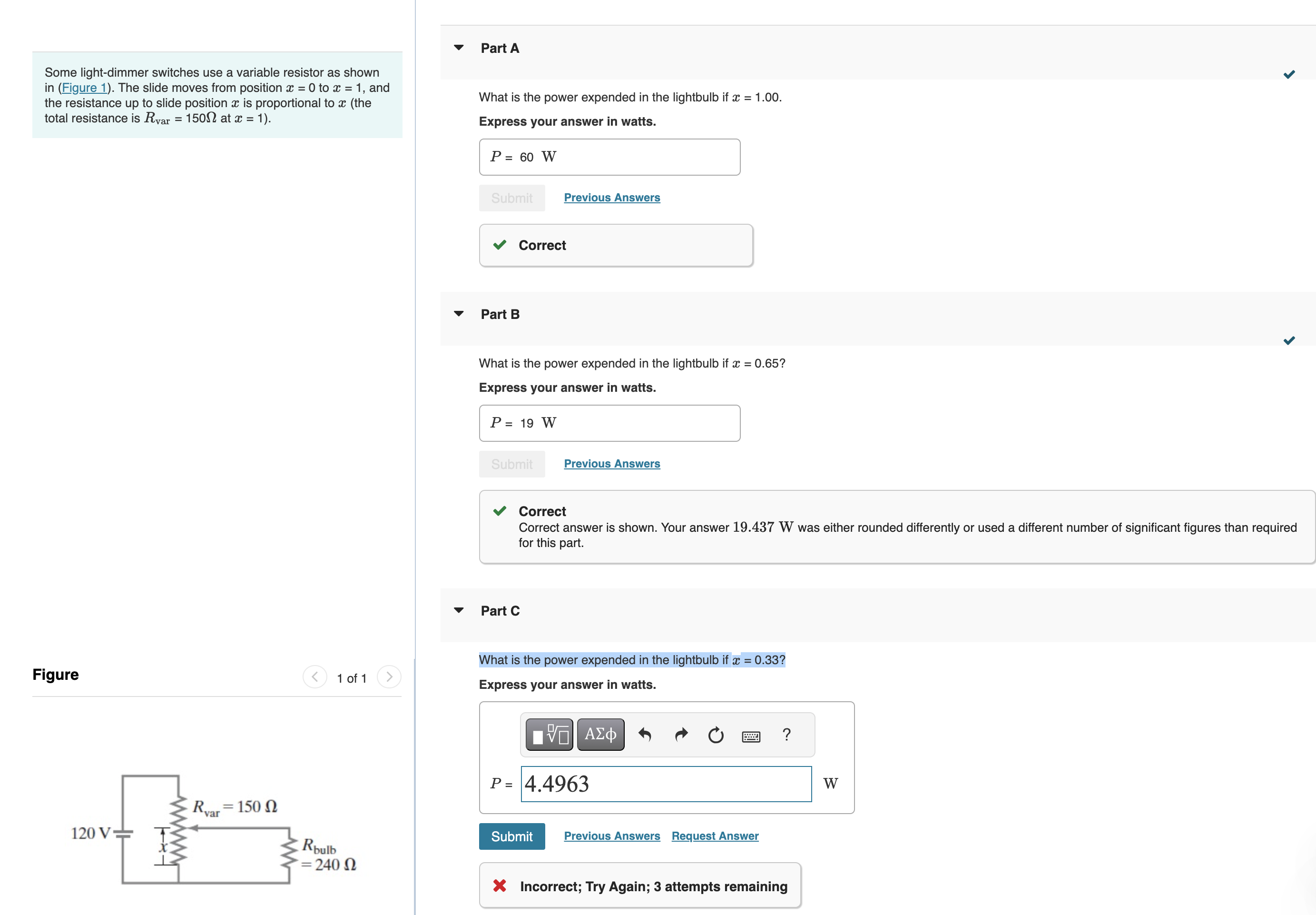 Solved Some Light Dimmer Switches Use A Variable Resistor As