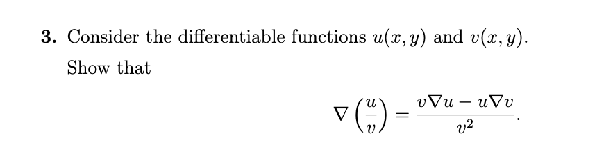 Solved Consider the differentiable functions u(x,y) ﻿and | Chegg.com