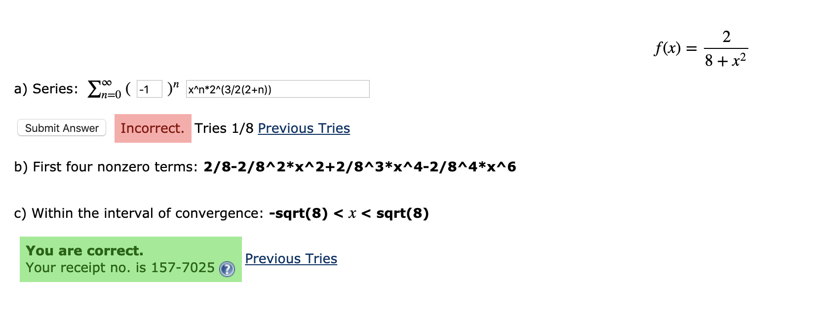 Solved Determine the series of the given function. In the | Chegg.com