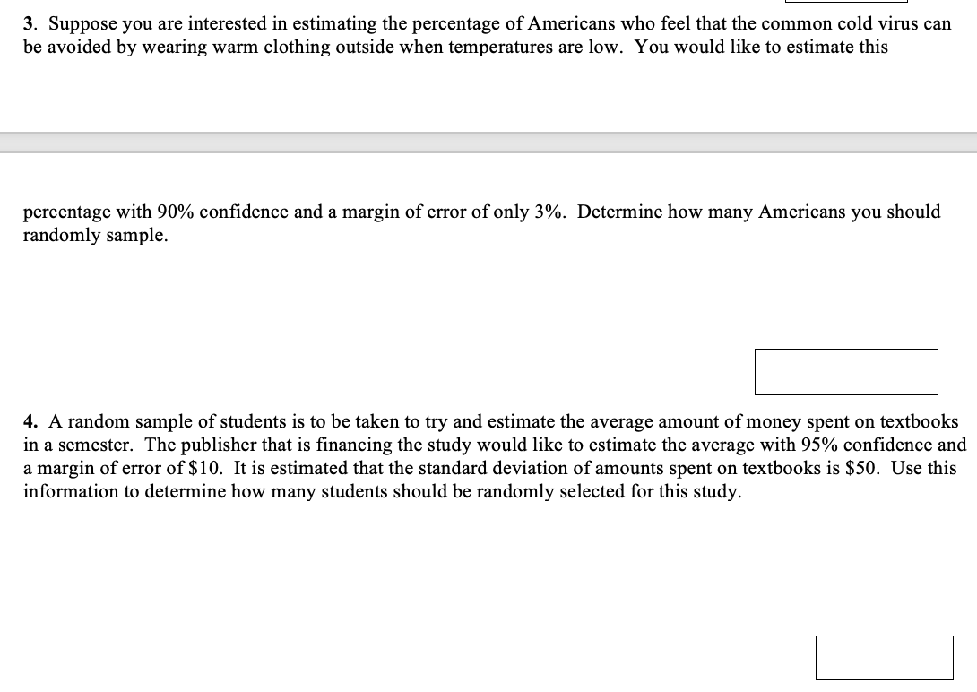 Solved 3. ﻿Suppose you are interested in estimating the | Chegg.com