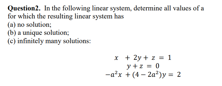 Solved Question2. In the following linear system, determine | Chegg.com