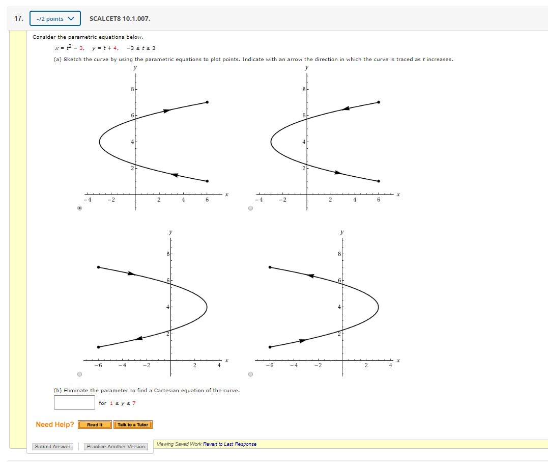 Solved 17. -12 points V SCALCET8 10.1.007. Consider the | Chegg.com Solved 17. -12 points V SCALCET8 10.1.007. Consider the | Chegg.com