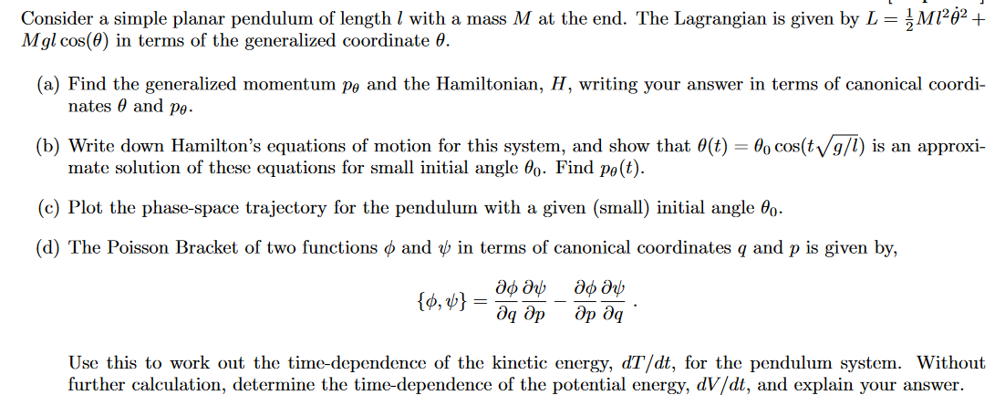 Solved Consider a simple planar pendulum of length l with a | Chegg.com