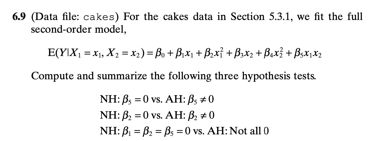 Solved 6.9 (Data file: cakes) For the cakes data in Section | Chegg.com