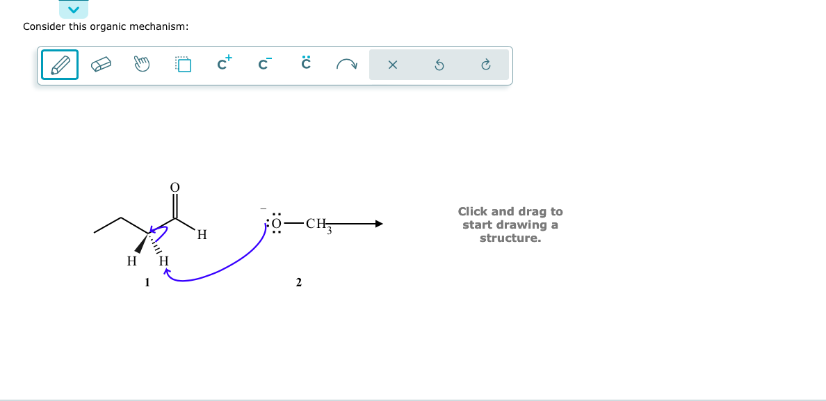 Solved Consider this organic mechanism: O¨−CH−3 Click and | Chegg.com