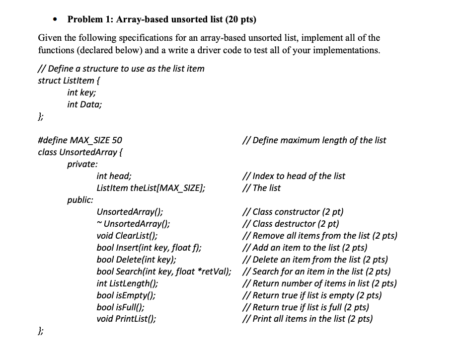 Problem 1: Array-based unsorted list (20 pts) Given | Chegg.com