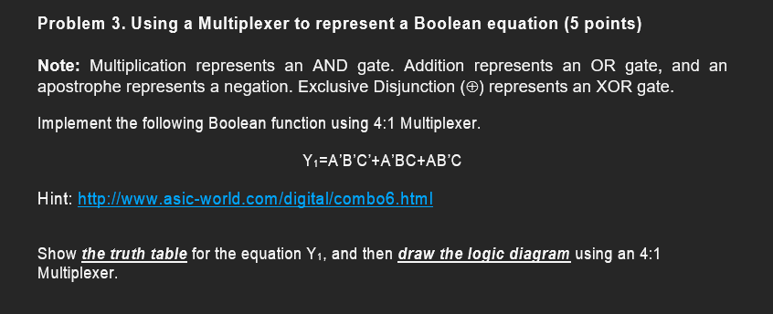 Solved Problem 3 Using A Multiplexer To Represent A Boolean