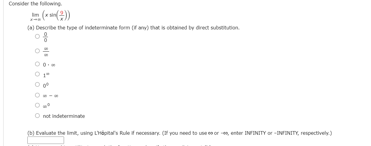 Solved Consider the following. lim (* sin() (a) Describe the | Chegg.com