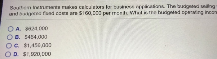 Solved Southern Instruments makes calculators for business | Chegg.com