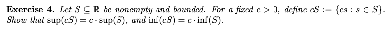 Solved Exercise 4. Let SC R be nonempty and bounded. For a | Chegg.com