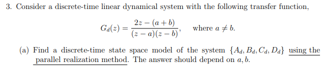 3. Consider a discrete-time linear dynamical system | Chegg.com