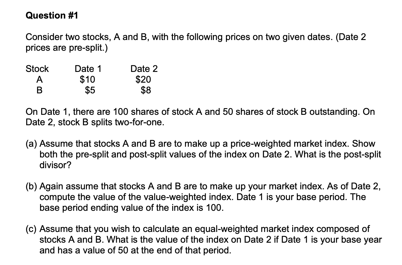 Question #1 Consider two stocks, A and B, with the | Chegg.com