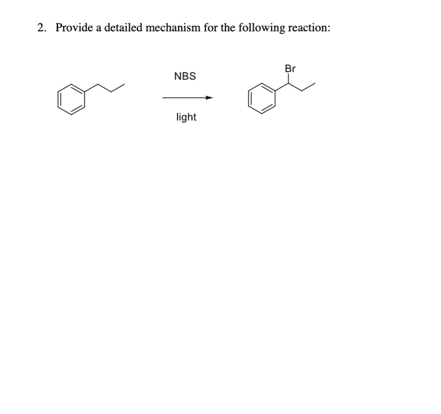Solved 2. Provide a detailed mechanism for the following | Chegg.com