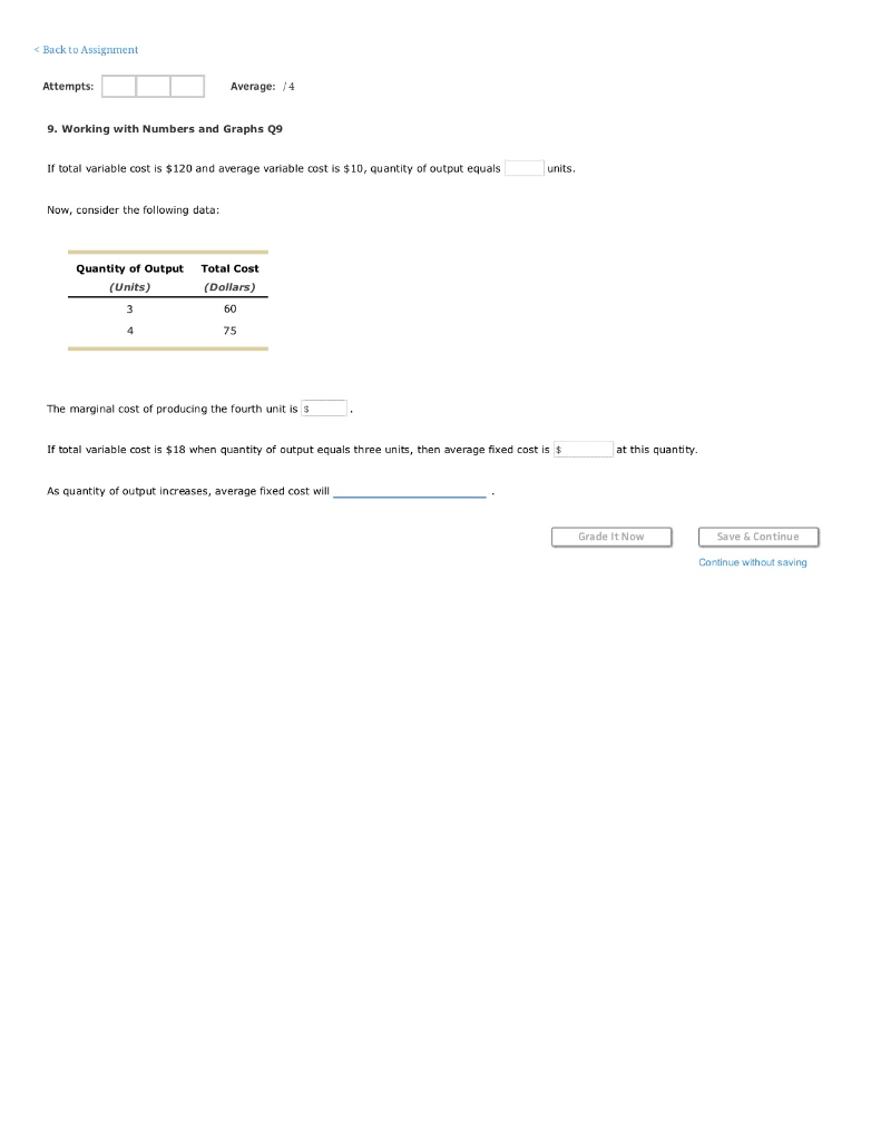 Solved As quantity of output increases, average fixed cost | Chegg.com