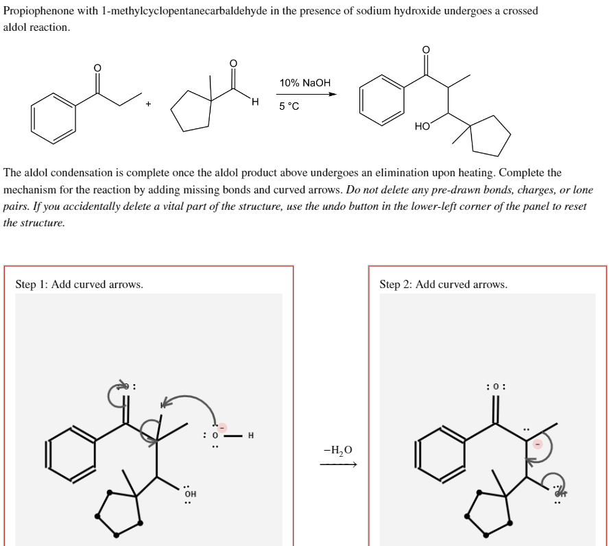 Solved Propiophenone with 1-methylcyclopentanecarbaldehyde | Chegg.com