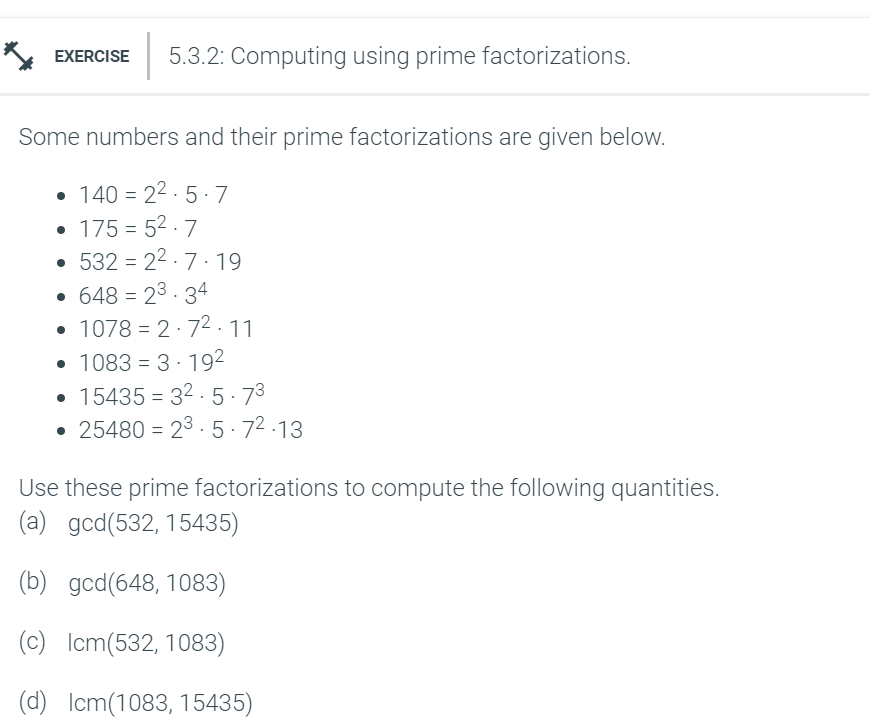 Solved EXERCISE 5.3.2: Computing using prime factorizations. | Chegg.com