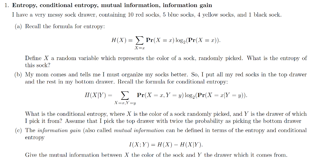 1. Entropy, conditional entropy, mutual information, | Chegg.com