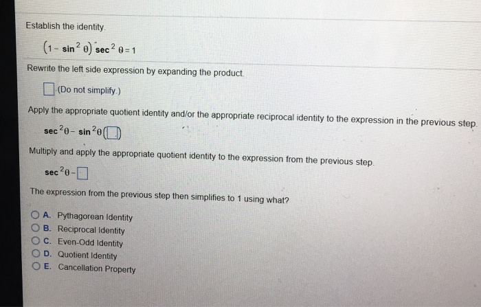 Solved Establish the identity (1-sin 2 θ) sec 2 θ= 1 Rewrite | Chegg.com