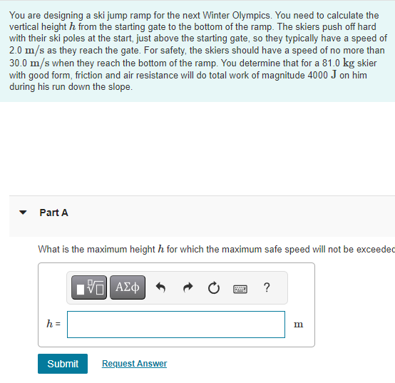 Solved You are designing a ski jump ramp for the next Winter | Chegg.com