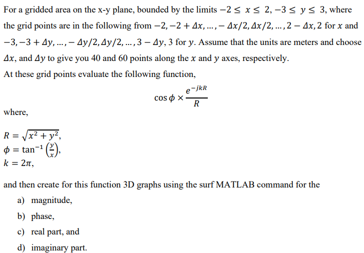 Solved For a gridded area on the x−y plane, bounded by the | Chegg.com