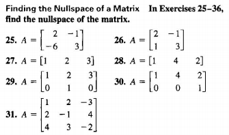 Solved Finding the Nullspace of a Matrix In Exercises 25-36, | Chegg.com