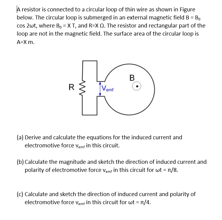 Solved A resistor is connected to a circular loop of thin | Chegg.com