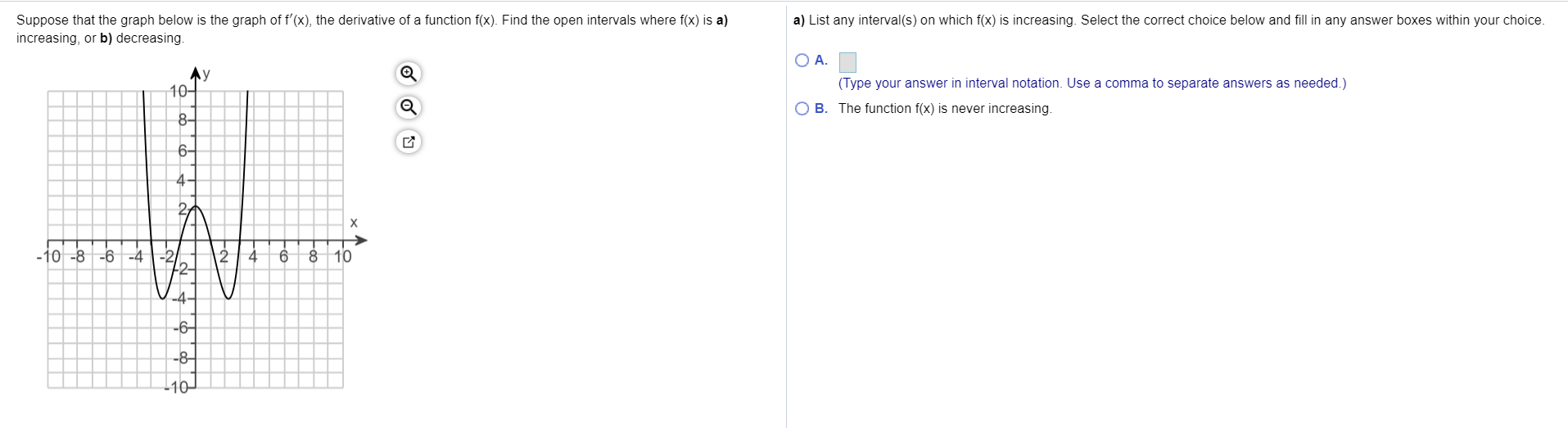 Solved a) List any interval(s) on which f(x) is increasing. | Chegg.com