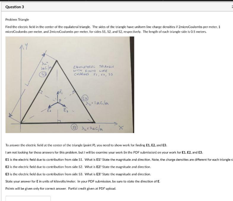 Solved Question 3 Problem Triangle Find the electric field | Chegg.com