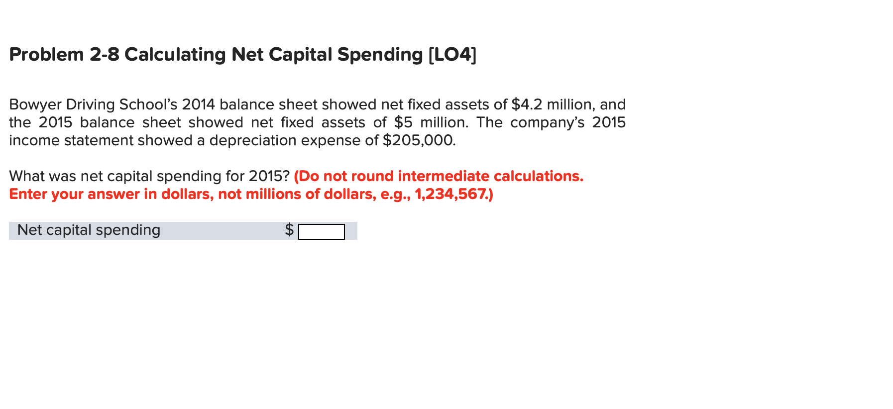 Solved Problem 2-8 Calculating Net Capital Spending (L04) | Chegg.com
