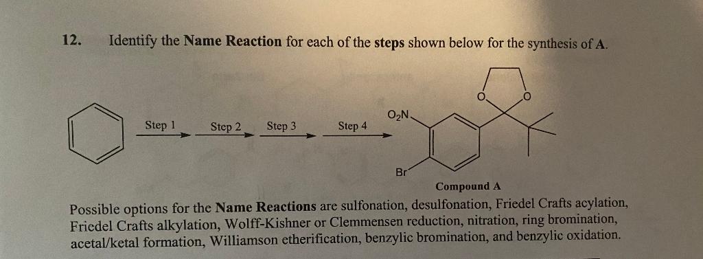 Solved 12. Identify the Name Reaction for each of the steps | Chegg.com