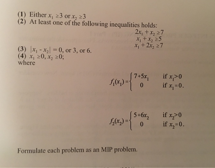 Solved Prob 2-Mixed Integer Program (MIP) Formulation (33%) | Chegg.com