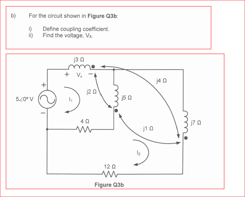 Solved b) b For the circuit shown in Figure Q3b: i ) i) | Chegg.com