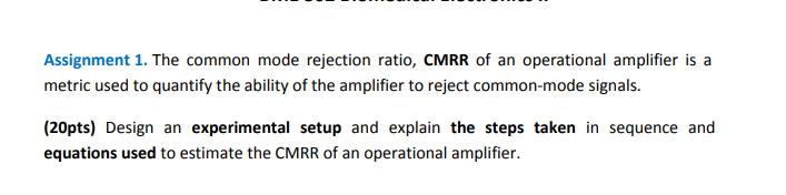 Solved Assignment 1. The common mode rejection ratio, CMRR | Chegg.com