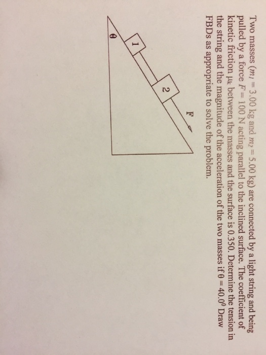 Solved two masses m1= 4.00 kg and m2=20.0 kg are connected | Chegg.com