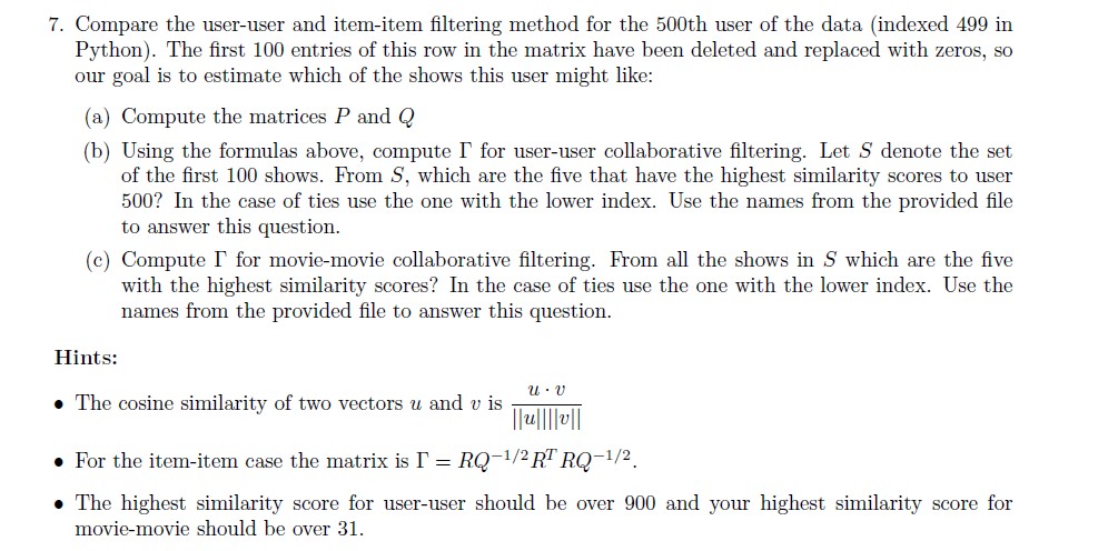 7. Compare the user-user and item-item filtering | Chegg.com