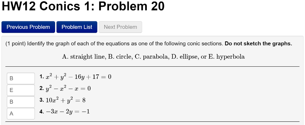 Solved HW12 Conics 1: Problem 20 Next Problem Previous | Chegg.com