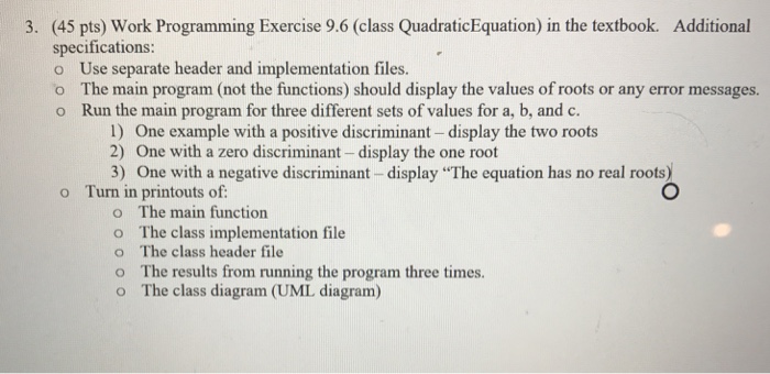 Solved Work Programming Exercise 9.6 (class Quadratic | Chegg.com
