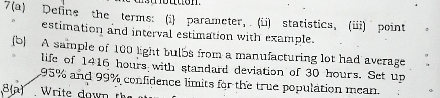 Solved 7 (a) Define the terms: (i) parameter, estimation and | Chegg.com