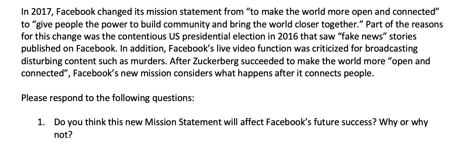 Solved In 2017, Facebook changed its mission statement from | Chegg.com