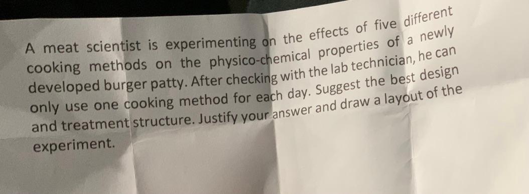 Solved A meat scientist is experimenting on the effects of | Chegg.com