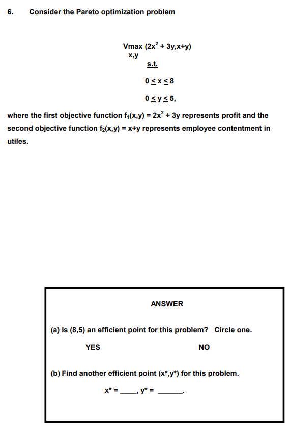 Solved 6. Consider the Pareto optimization problem | Chegg.com