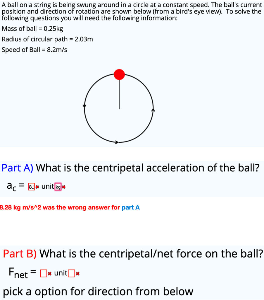 Solved A ball on a string is being swung around in a circle | Chegg.com