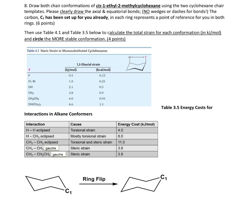 Solved 8. Draw both chair conformations of | Chegg.com