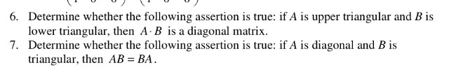 Solved 6. Determine whether the following assertion is true: | Chegg.com